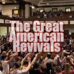 Revivals Part 4: The First Great Awakening & The Controversial George ...